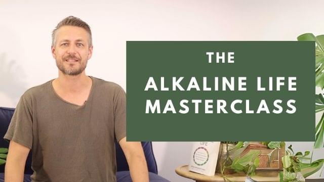 The Alkaline Life Masterclass